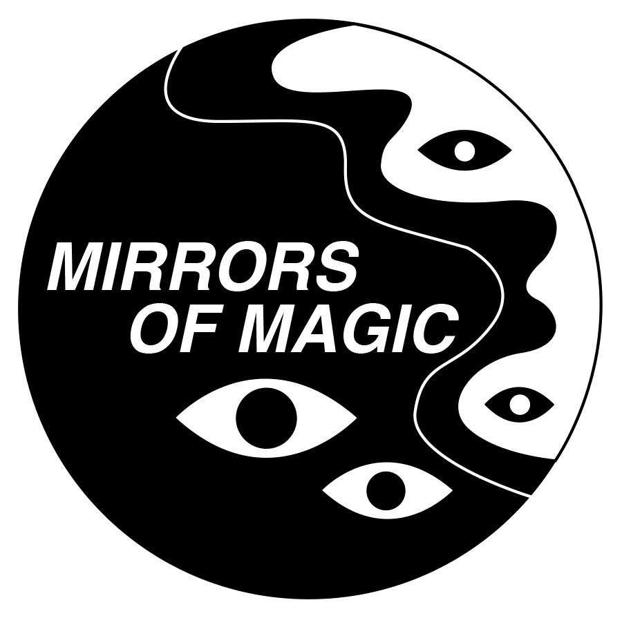 MIRRORS OF MAGIC